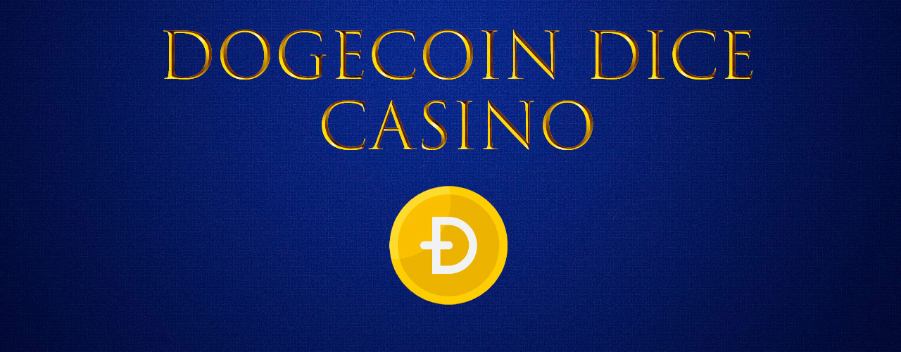 Dogecoin Dice - Play Dice and Win with DOGE